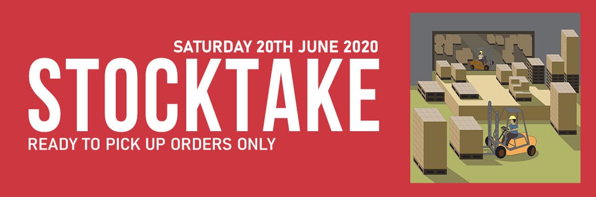 CLOSED FOR STOCKTAKE – SAT 20TH JUNE 2020