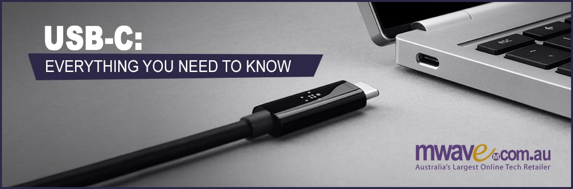 USB-C: Everything You Need To Know
