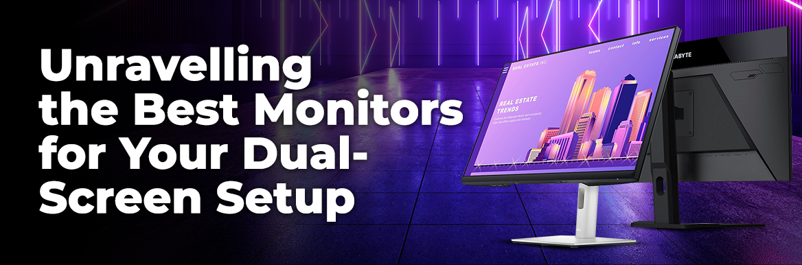 Best Monitors for Dual Screen Setup