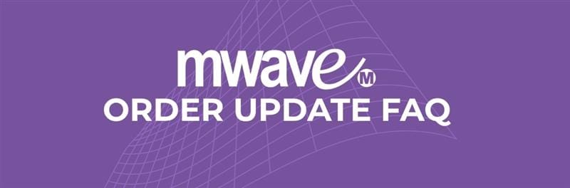 Order Update FAQ