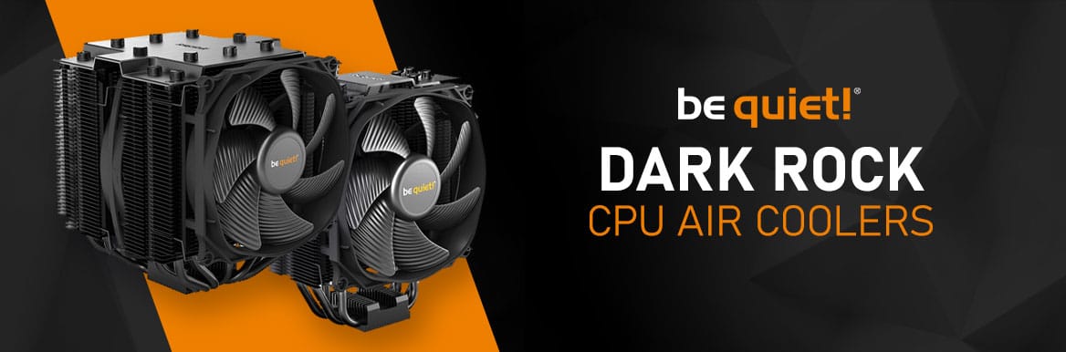 Be quiet! Dark Rock CPU Air Coolers